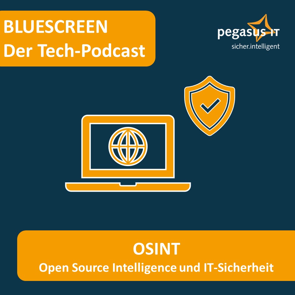 Tech-Podcast BlueScreen: OSINT - was bedeutet das?